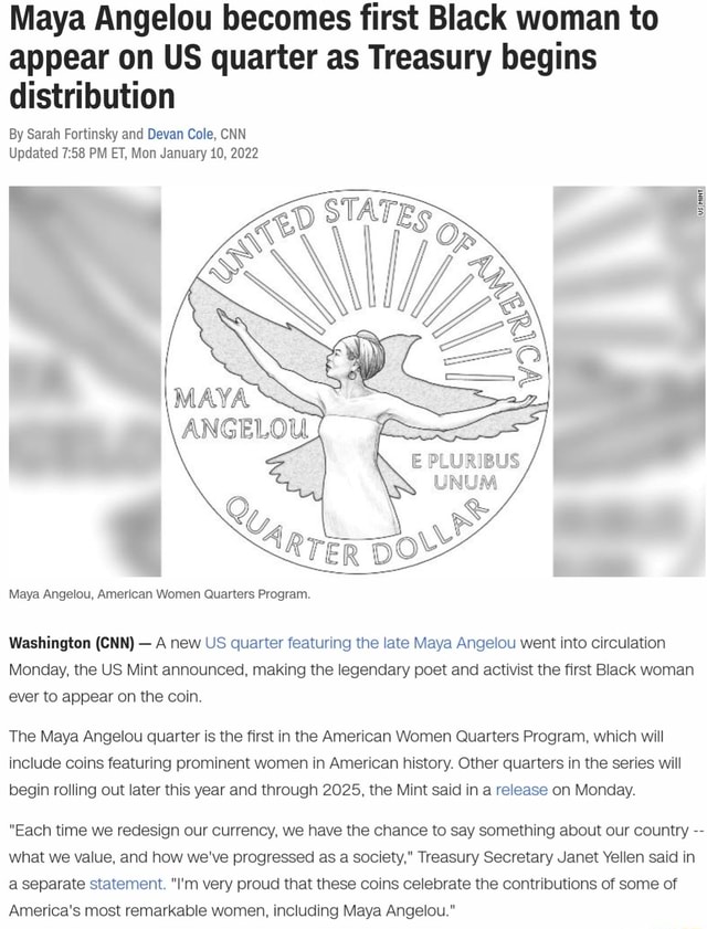 Maya Angelou becomes first Black woman to appear on US quarter as ...