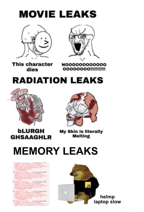 MOVIE LEAKS This character 00000000 RADIATION LEAKS bLURGH My Skin is ...