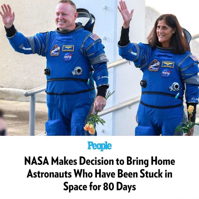 NASA is bringing home astronauts Sunita "Suni" Williams and Barry "Butch" Wilmore, who have been ...