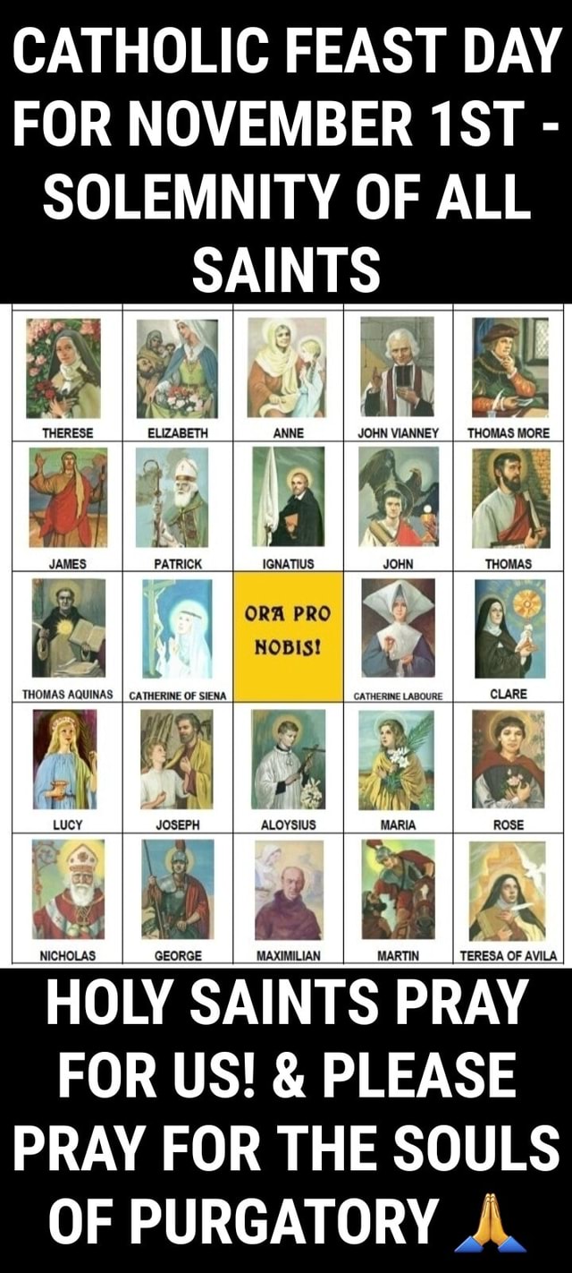 CATHOLIC FEAST DAY FOR NOVEMBER - SOLEMNITY OF ALL SAINTS HOLY SAINTS ...