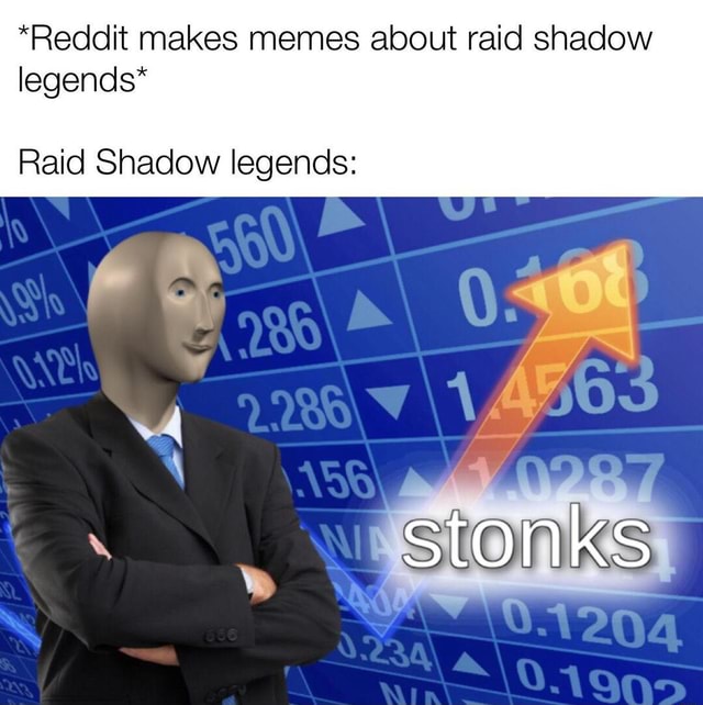 "Reddit makes memes about raid shadow legends* Raid Shadow legends ...
