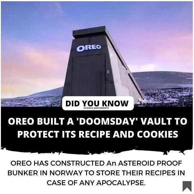 DID YOU KNOW OREO BUILT A 'DOOMSDAY ' VAULT TO PROTECT ITS RECIPE AND ...