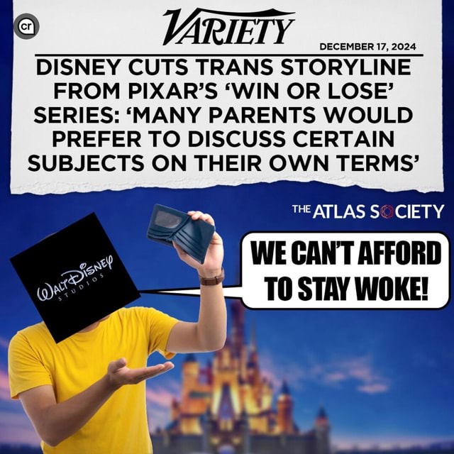 DECEMBER 17, 2024 DISNEY CUTS TRANS STORYLINE FROM PIXAR'S 'WIN OR LOSE ...
