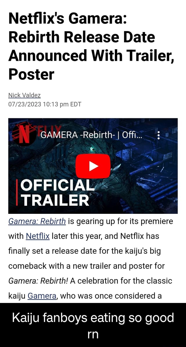 Netflix's Gamera: Rebirth Release Date Announced With Trailer, Poster Nick Valdez pm EDT GAMERA ...