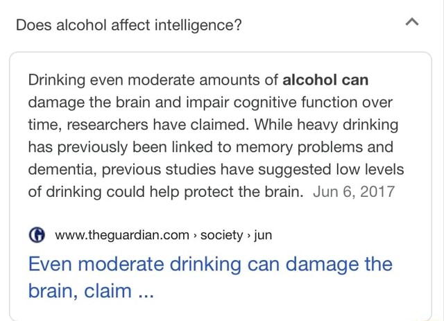 Does alcohol affect intelligence? Drinking even moderate amounts of ...