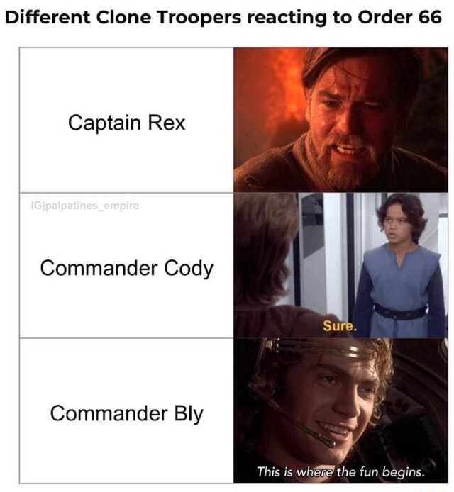 Different Clone Troopers reacting to Order 66 Captain Rex Commander ...