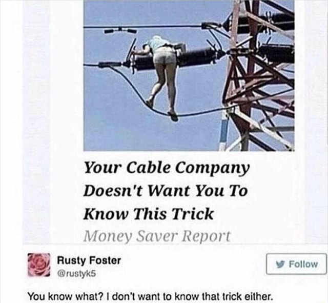 Your Cable Company Doesn't Want You To Know This Trick \ foney Saver ...