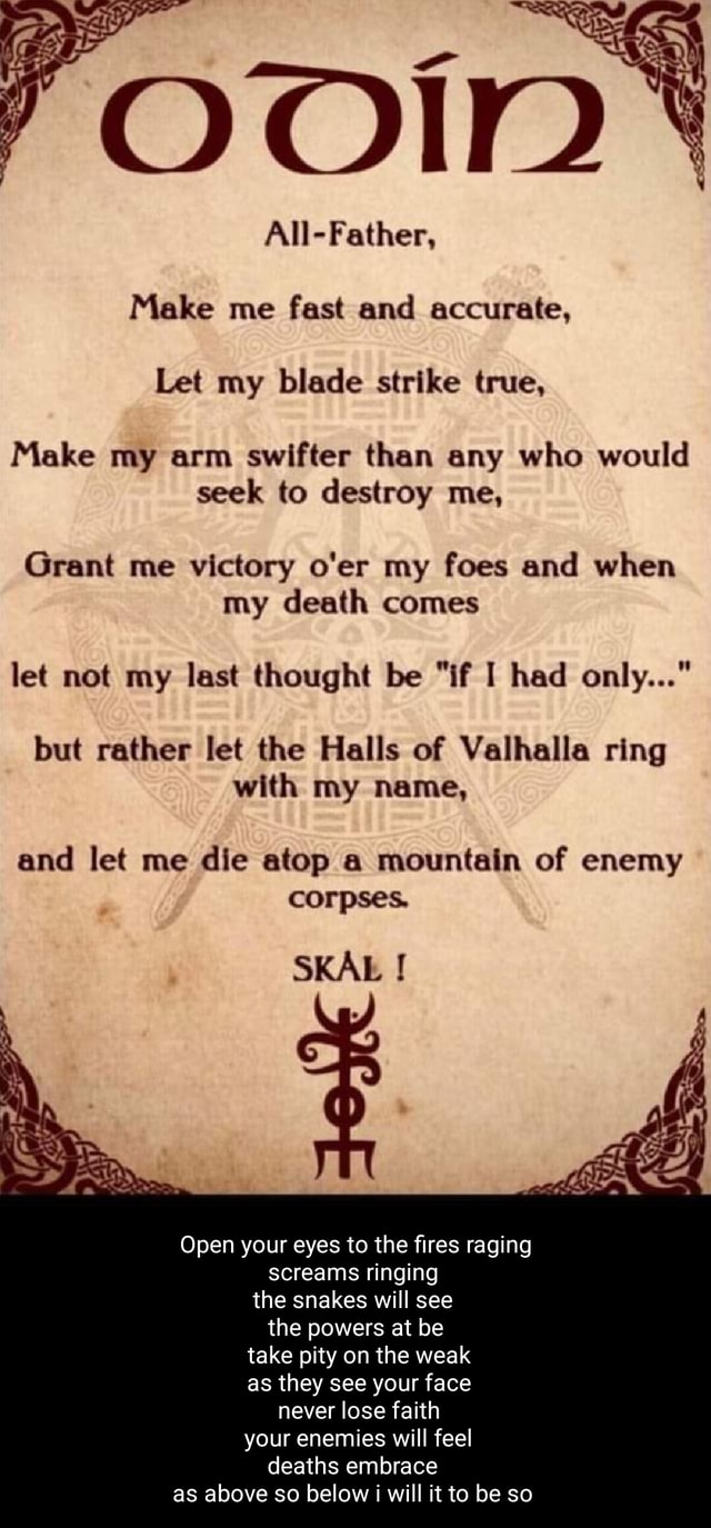 All-Father, Make me fast and accurate, Let my blade strike true, Make ...