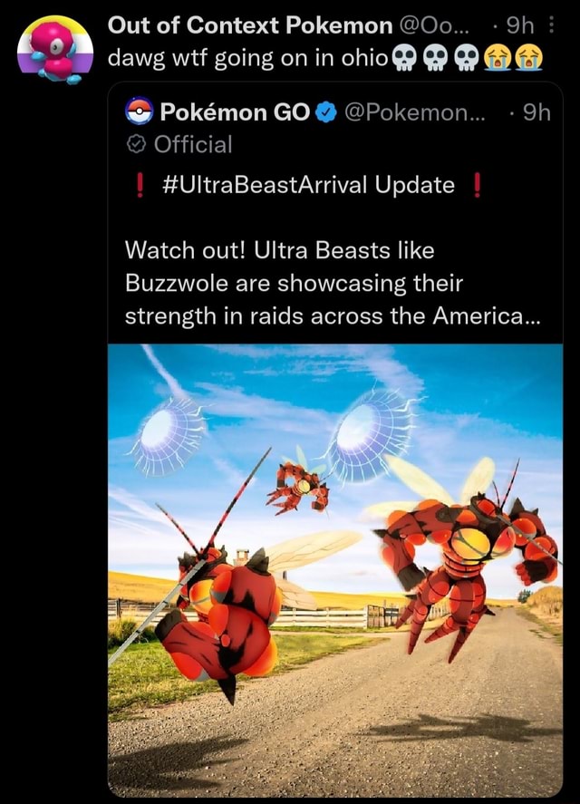 Out of Context Pokemon @Oo... dawg wtf going on in ohio @ Pokmon GO ...