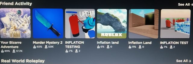 Friend Activity See All ROBLOX Your Bizarre Murder Mystery 2 INFLATION ...