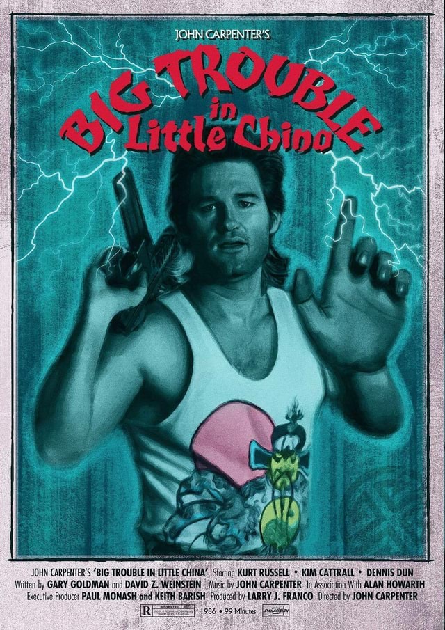 Peale JOHN CARPENTER'S "BIG TROUBLE IN -LITTLE CHINA" Starring KURT ...