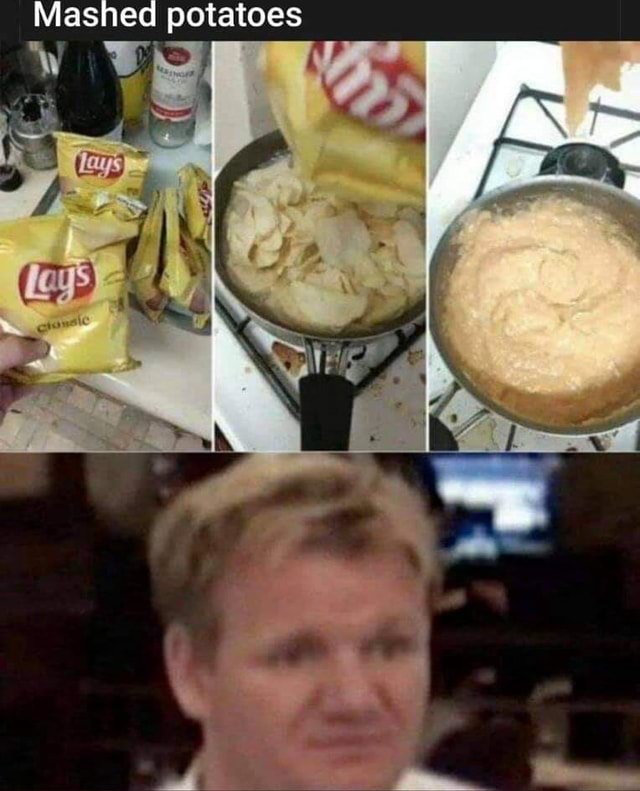 Mashed potatoes - iFunny