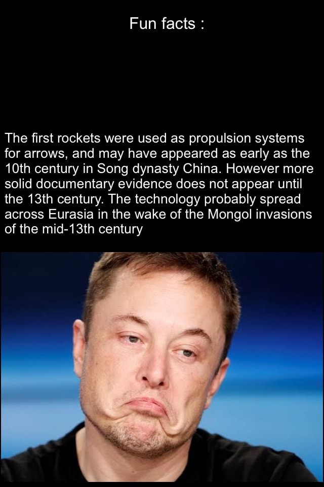 Fun facts : The first rockets were used as propulsion systems for ...