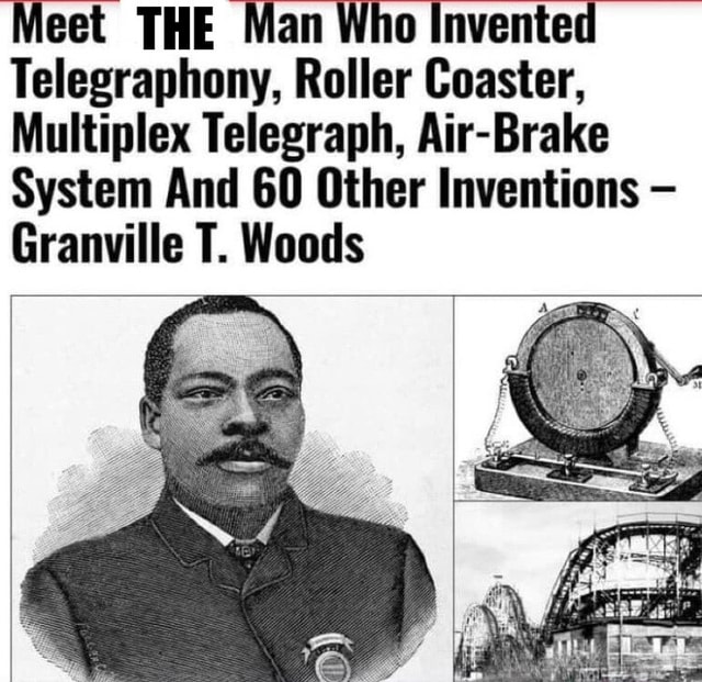 Meet THE Man Who Invented Telegraphony, Roller Coaster, Multiplex ...