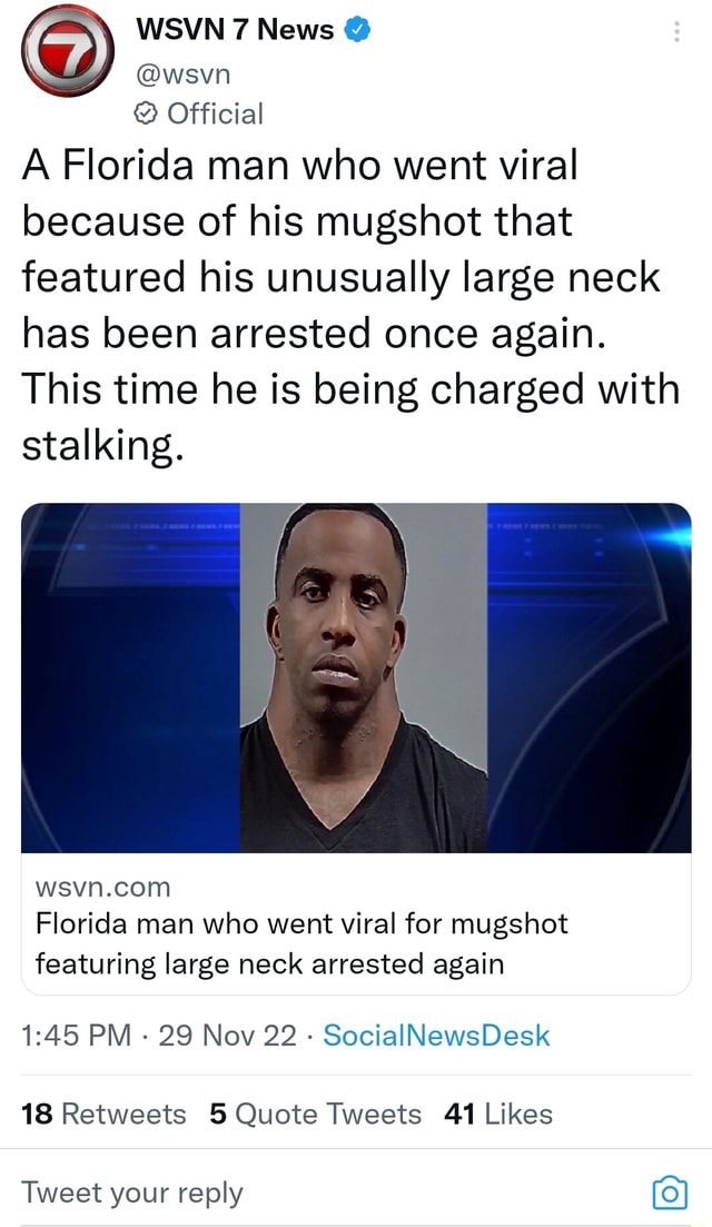 WSVN 7 News @wsvn Official A Florida man who went viral because of his ...