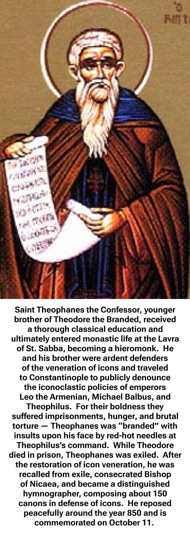 Saint Theophanes the Confessor, younger brother of Theodore the Branded ...