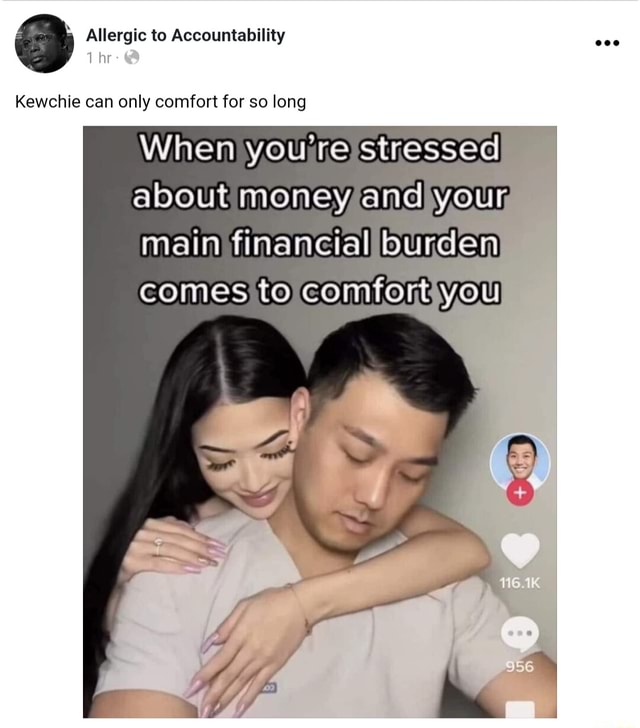 Allergic to Accountability hr Kewchie can only comfort for so long When ...