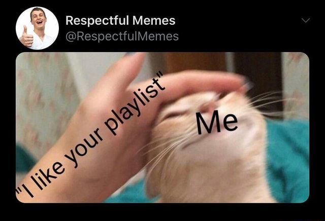 Respectful Memes @RespectfulMemes - iFunny