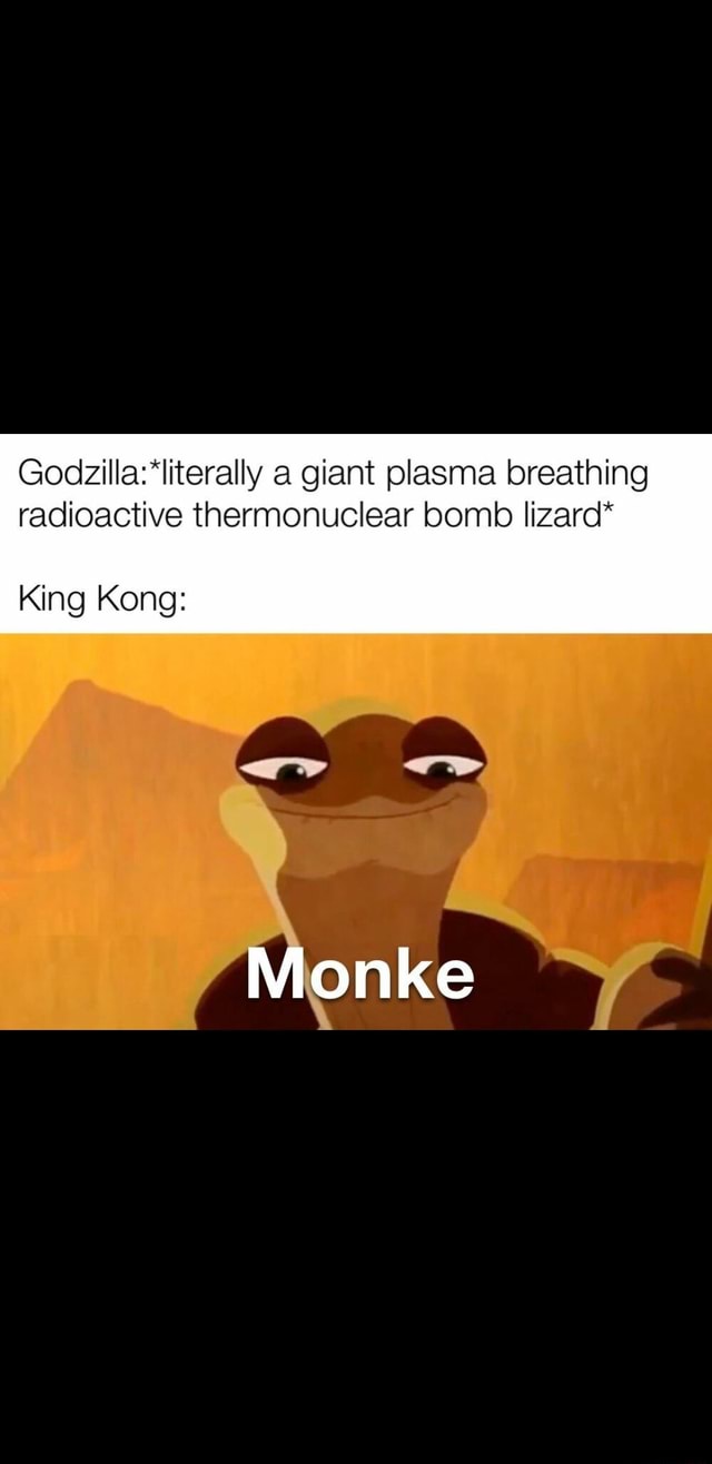 Godzilla: 'literally a giant plasma breathing radioactive thermonuclear ...