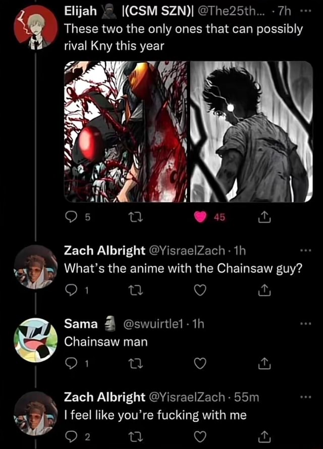 Elijah (CSM @The25th... These two the only ones that can possibly rival ...