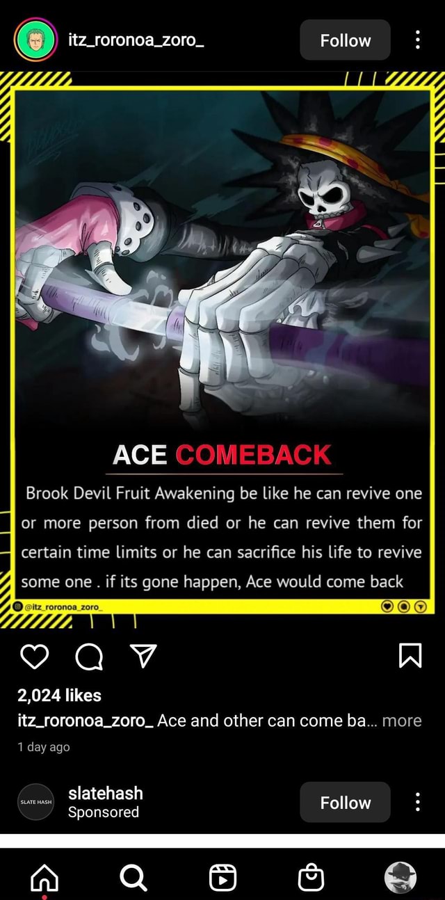 Itz_roronoa_zoro_ Follow ACE COMEBACK Brook Devil Fruit Awakening be ...