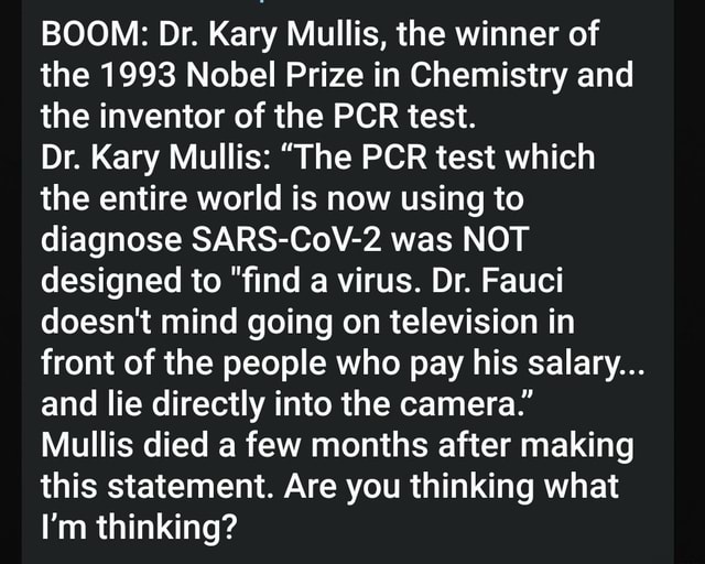 BOOM: Dr. Kary Mullis, the winner of the 1993 Nobel Prize in Chemistry ...
