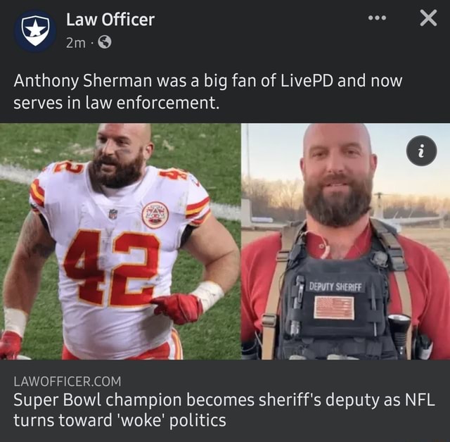 Law Officer Anthony Sherman was a big fan of LivePD and now serves in ...
