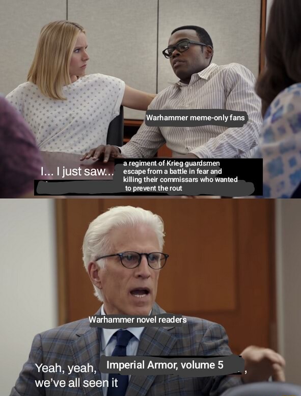 Warhammer meme-only fans regiment of Krieg guardsmen just saw... Saw ...