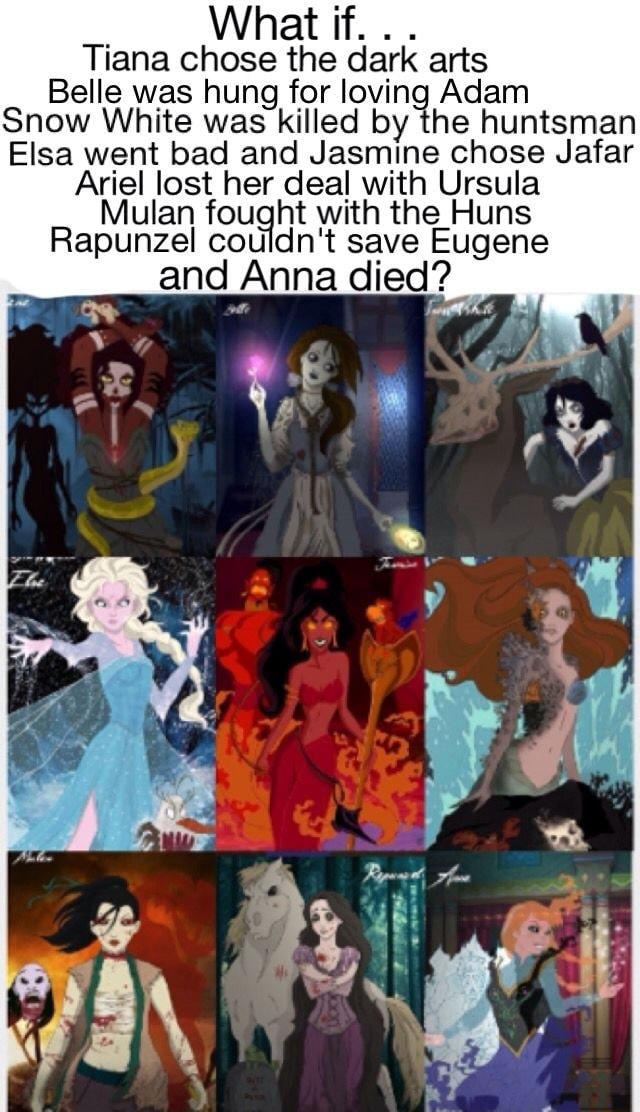 What if. Tiana chose the dark arts Belle was hung for loving Adam Snow ...