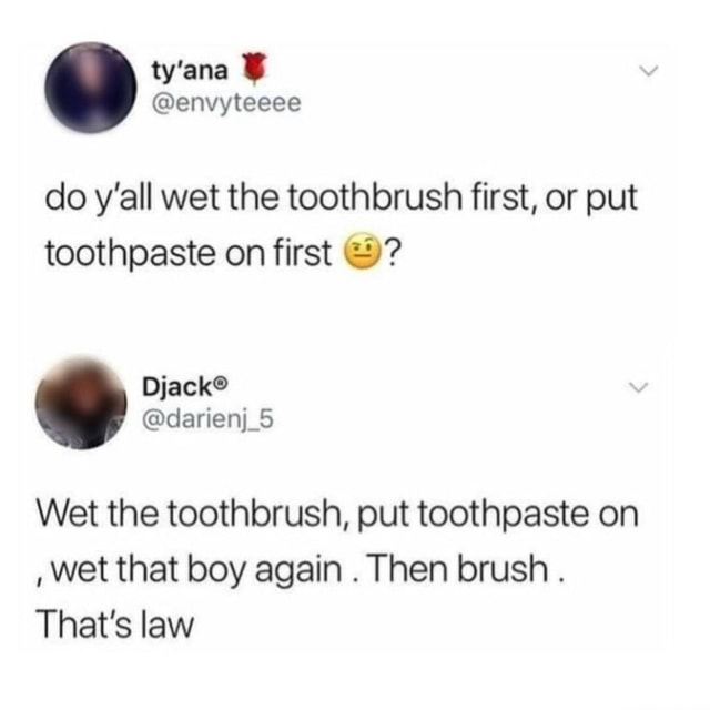 What do y’all do? 🧐 #epicfunnypage #meme #memes #tooth #toothpaste # ...