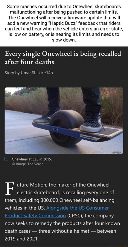Some crashes occurred due to Onewheel skateboards malfunctioning after ...