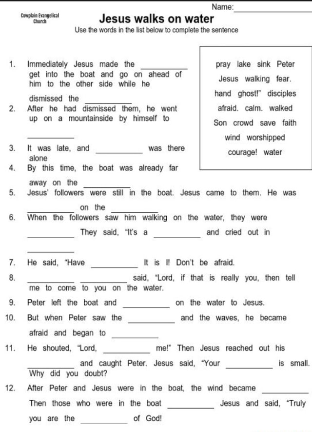 10. 11. 12. Name: Jesus walks on water Use the words in the list below ...