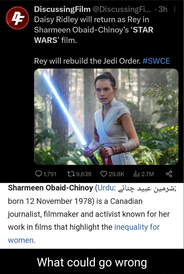 DiscussingFilm @DiscussingFi... -Sh Daisy Ridley will return as Rey in Sharmeen Obaid-Chinoy's ...
