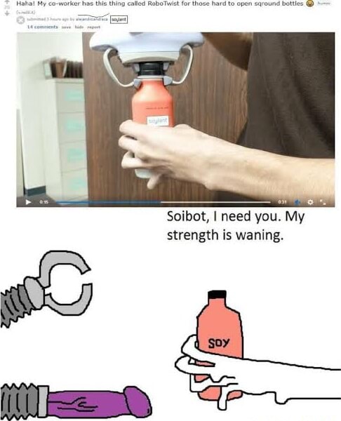 Soibot, I need you. My strength is waning. - iFunny