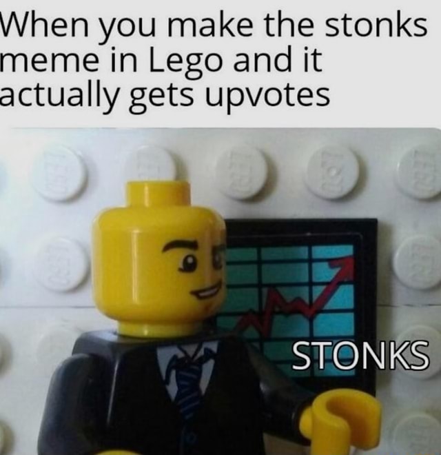 When you make the stonks meme in Lego and it actually gets upvotes - iFunny