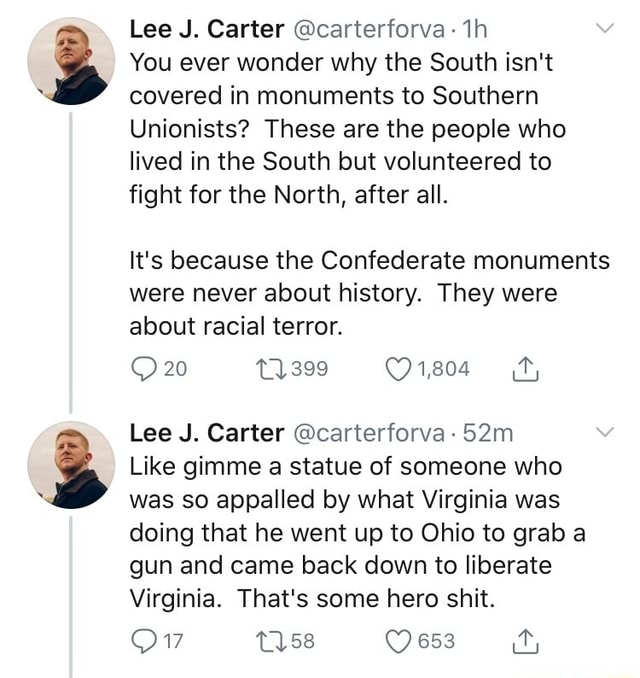 Lee J. Carter @carterforva: 1h You ever wonder why the South isn't ...