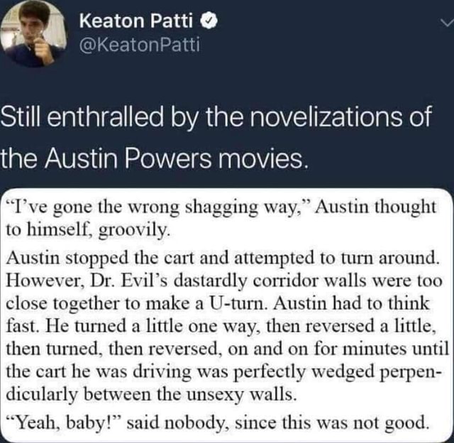 Keaton Patti @ Still enthralled by the novelizations of the Austin ...