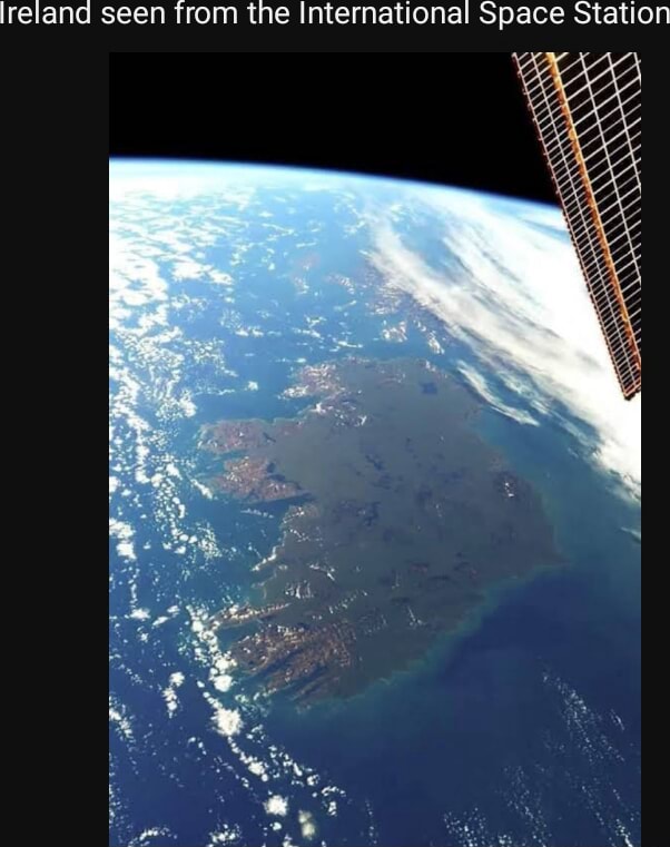 Ireland seen rom the International Space Station SS - America’s best ...