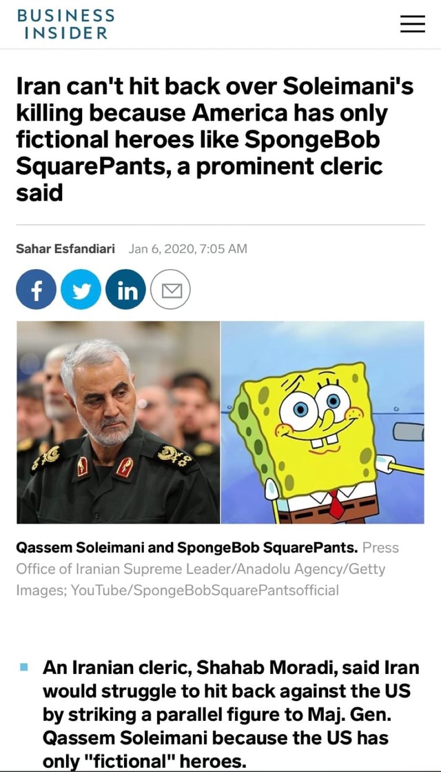 BUSINESS INSIDER Iran can't hit back over Soleimani's killing because ...