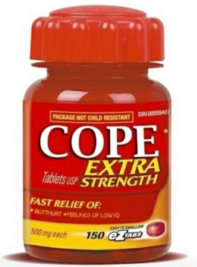 COPE EXTRA abels STRENGTH FAST RELIEF OF: OF LOW IQ - iFunny