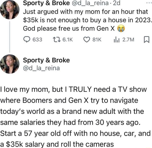 Sporty & Broke @d_la_reina- ig Just argued with my mom for an hour that ...