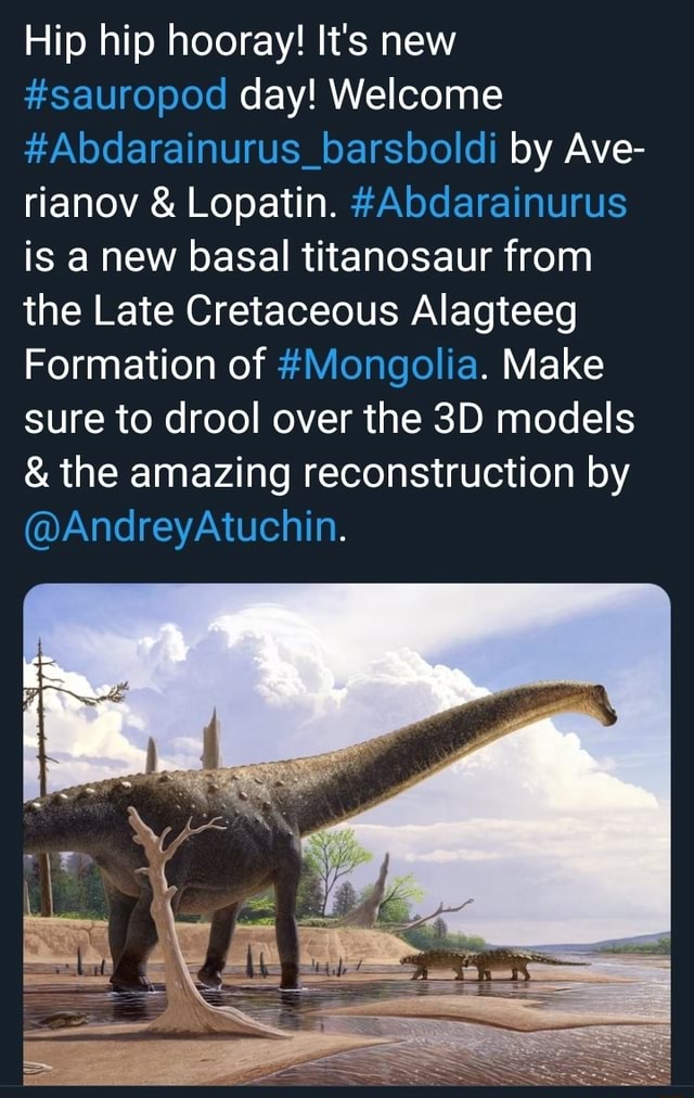 Hip hip hooray! It's new #sauropod day! Welcome #Abdarainurus_barsboldi ...