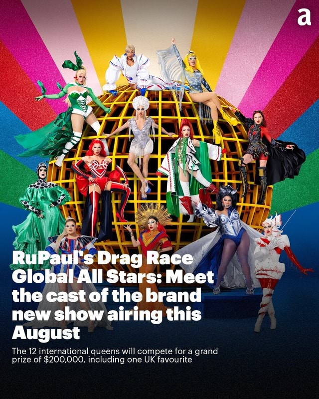 Worldofwonder has announced the launch of RuPauls Drag Race Global All ...