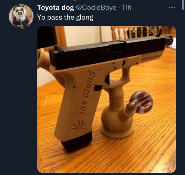 Toyota dog Yo pass the glong - iFunny