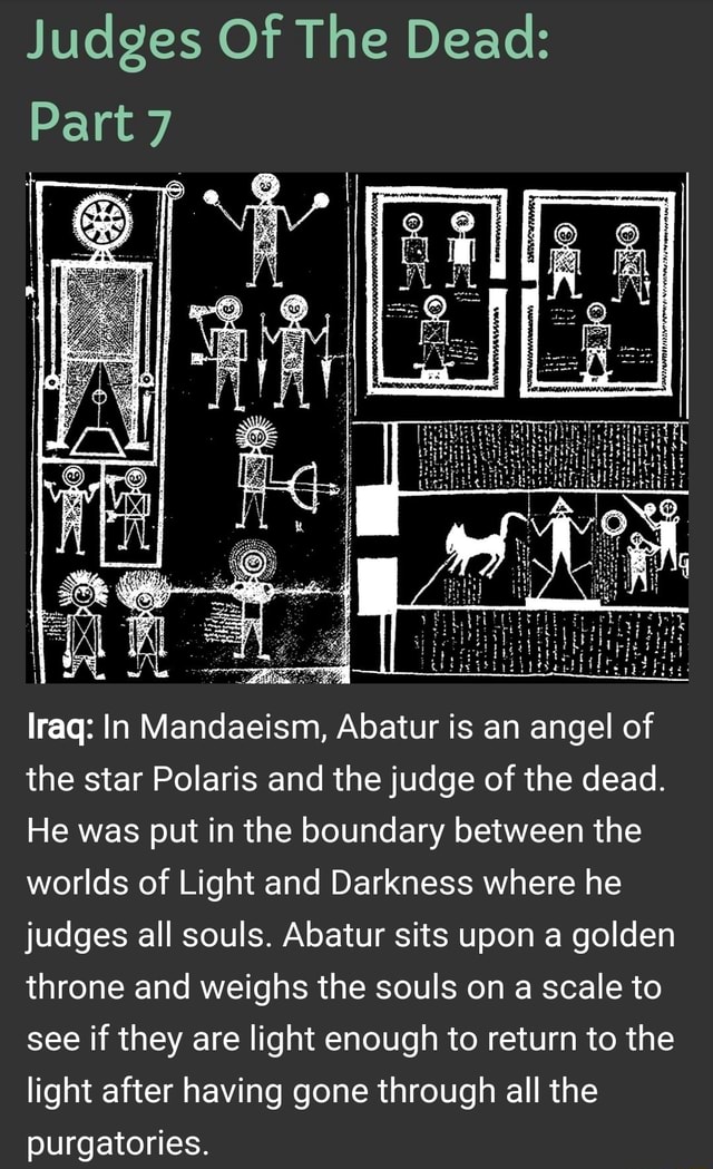 Judges Of The Dead: Iraq: In Mandaeism, Abatur is an angel of the star ...