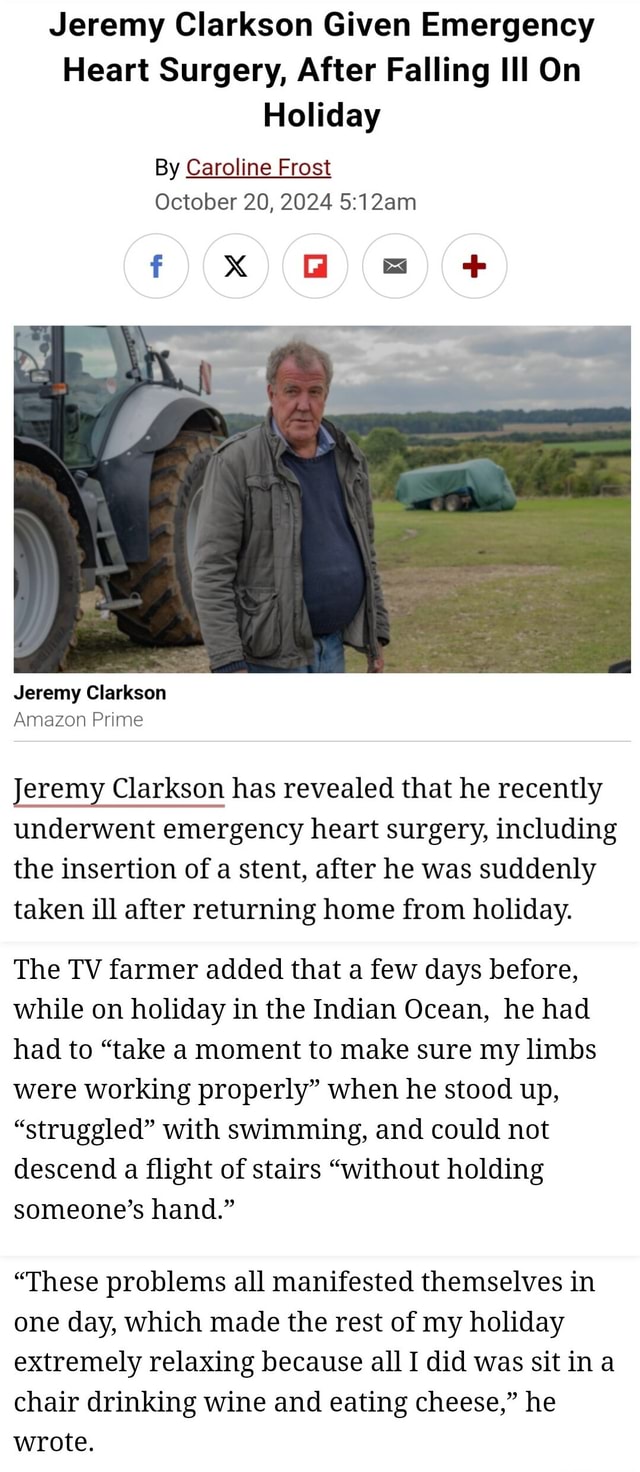 Jeremy Clarkson Given Emergency Heart Surgery, After Falling III On ...