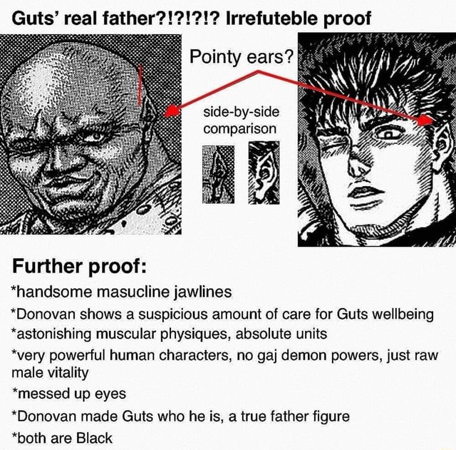 Guts' real father?!?!?!? Irrefuteble proof side-by-side comparison ...