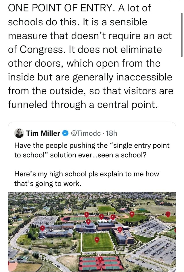 ONE POINT OF ENTRY. A lot of schools do this. It is a sensible measure ...