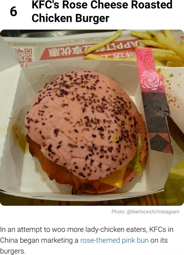 6 KFC Rose Cheese Roastea Chicken Burger Photo: therbicmieh Instagram ...