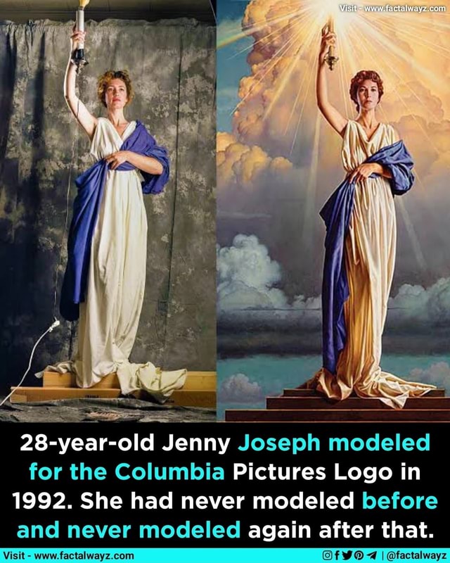 Visit 28-year-old Jenny Joseph modeled for the Columbia Pictures Logo ...